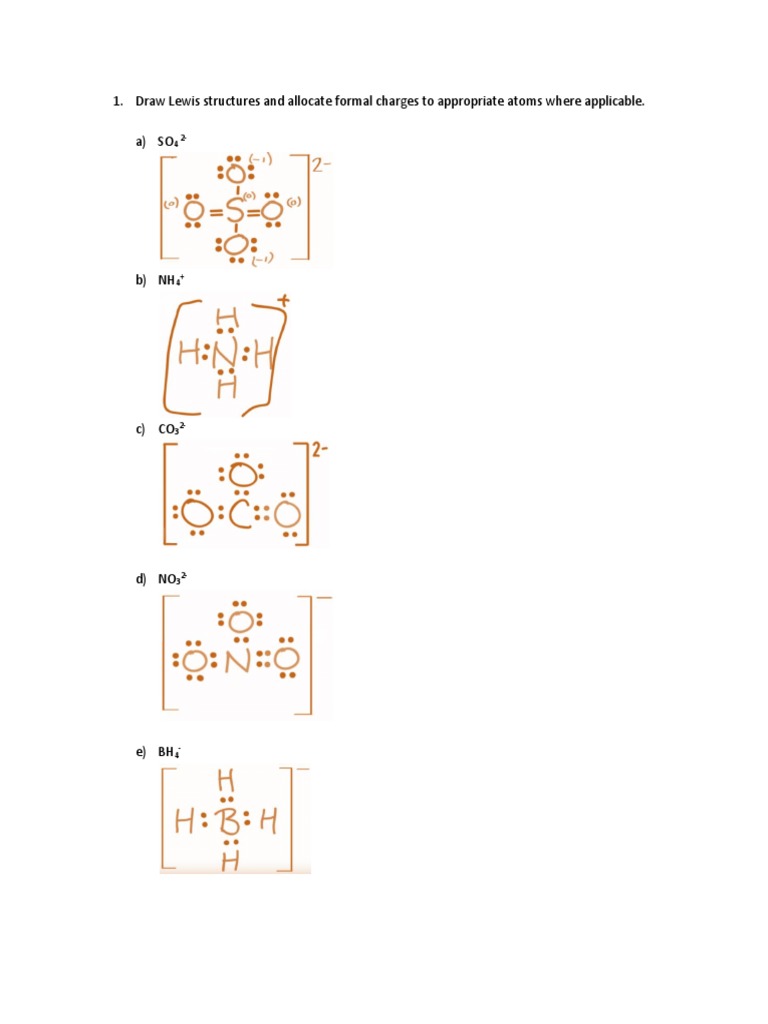 Draw Lewis Structures and Allocate Formal Charges To Appropriate Atoms ...
