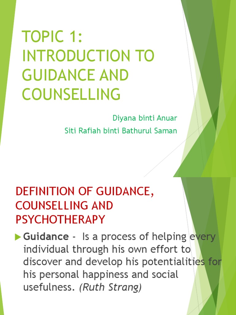 Topic 1 Introduction to Guidance and Counselling | Psychotherapy ...