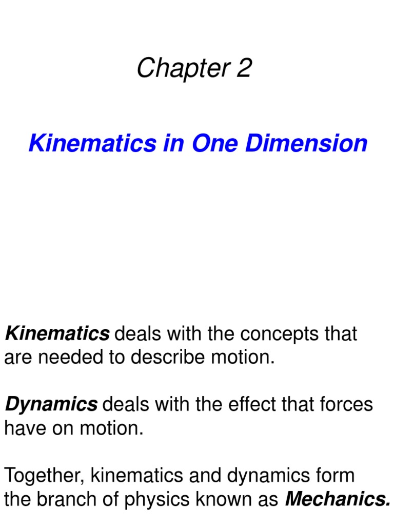 One-Dimensional Kinematics Explained | PDF | Velocity | Acceleration