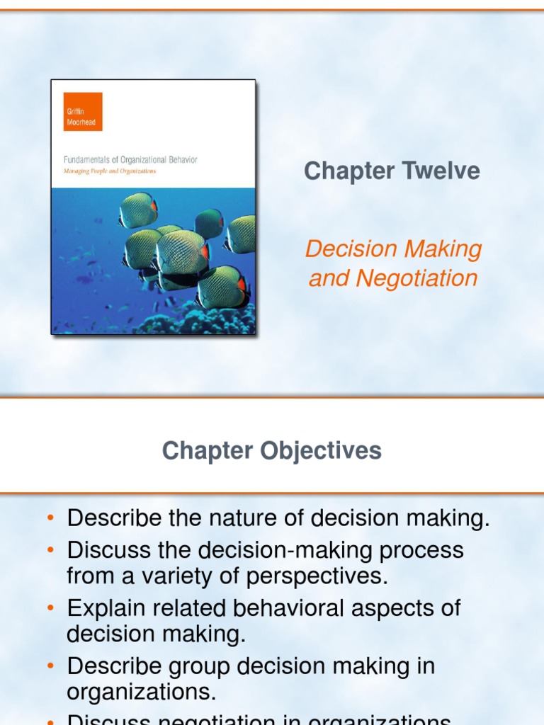 Chapter 12. Decision Making and Negotiation (Griffin) | PDF | Group ...