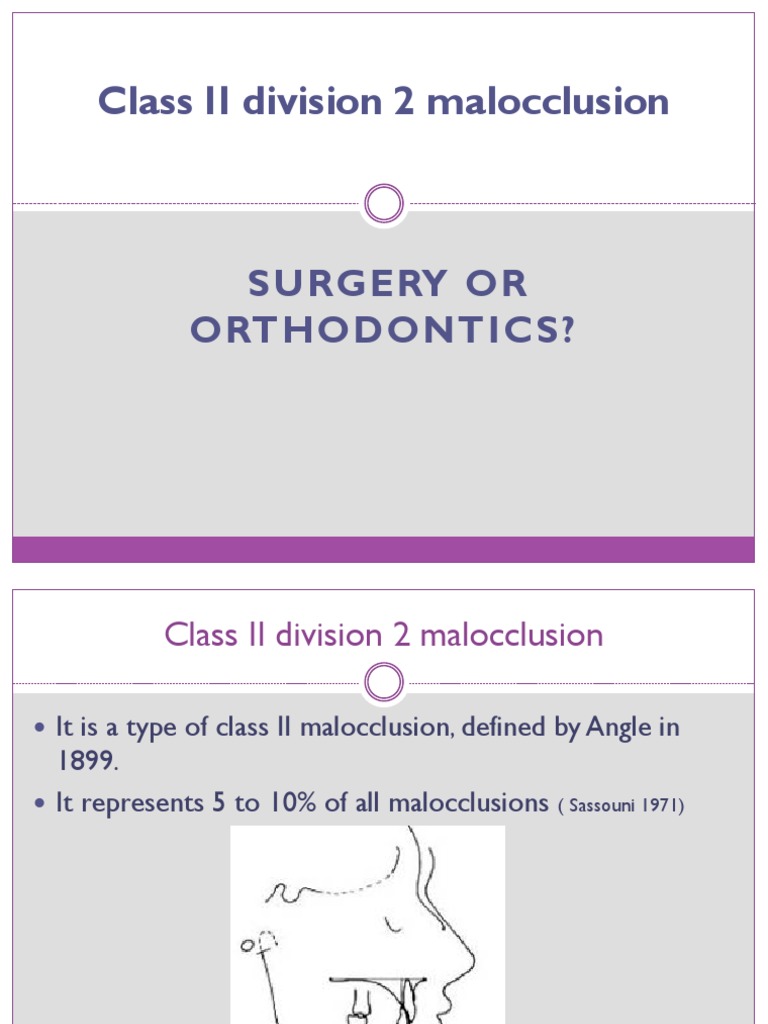 Class II Division Malocclusion | PDF | Orthodontics | Face