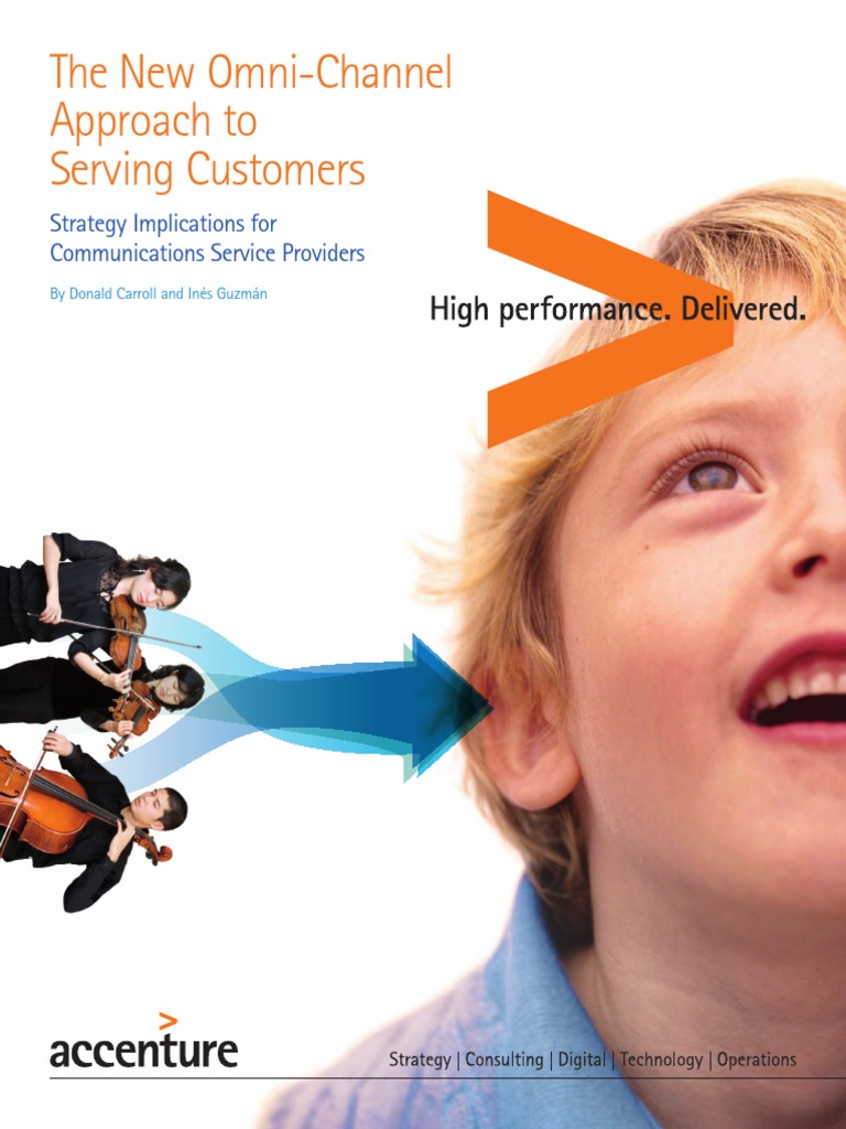 Accenture New Omni Channel Approach Serving Customers | PDF | Customer Experience | Retail