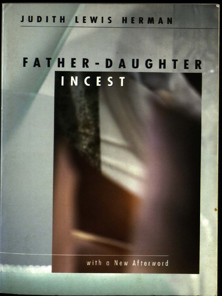 1 Father Daughter Incest Judith Lewis Herman Pdf Violence