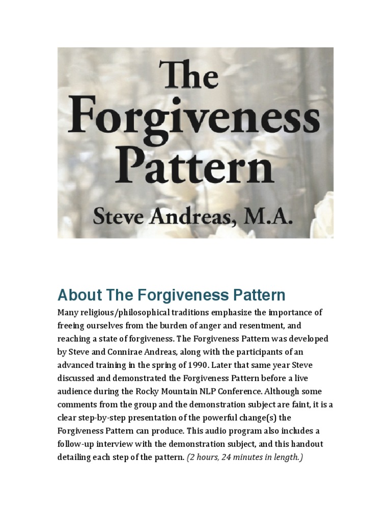 The Forgiveness Pattern Handout | PDF | Neuro Linguistic Programming ...