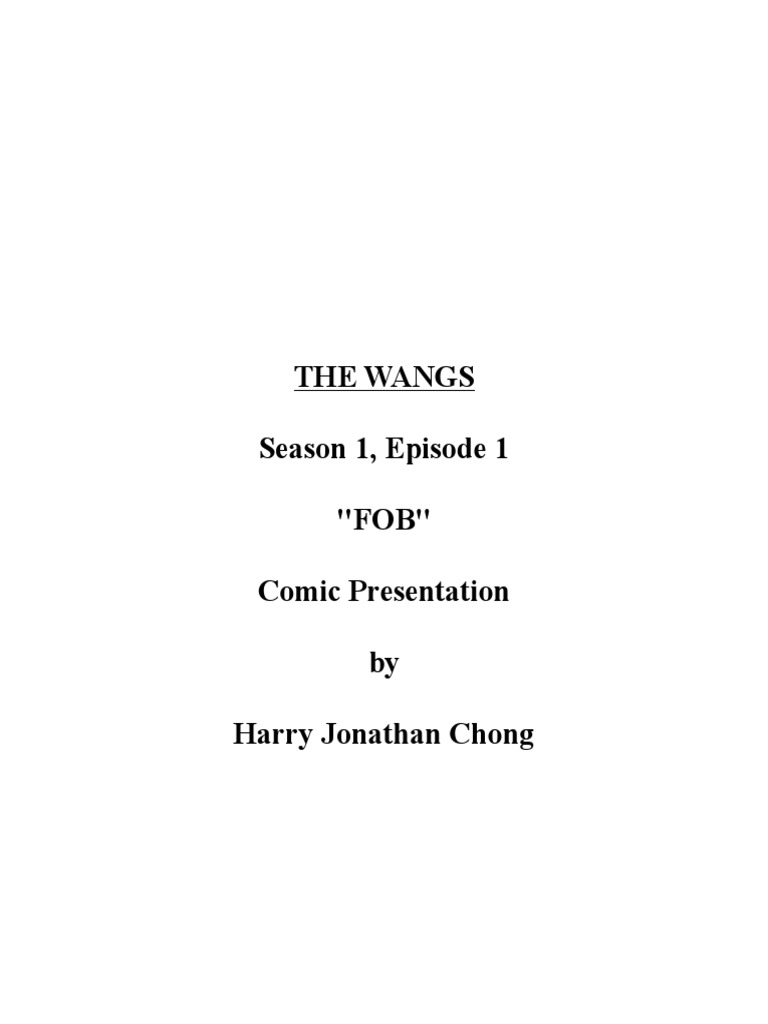 The Wangs - S1E1 - Comic Presentation | PDF