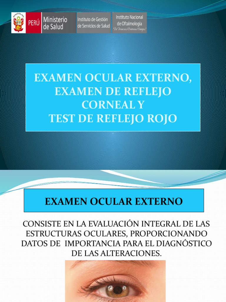 7.2 Examen Ocular Externo, Reflejo Rojo, Reflejo Corneal | PDF | Ojo ...