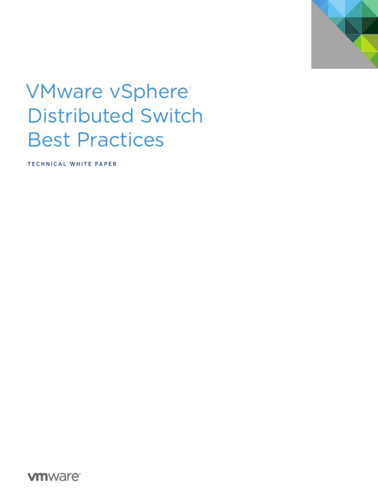Vsphere Distributed Switch Best Practices PDF | PDF | Network Switch ...