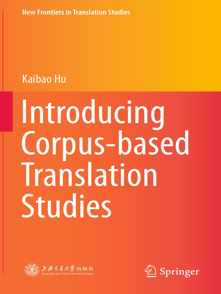 Introducing Corpus-Based Translation Studies | PDF | Linguistics ...