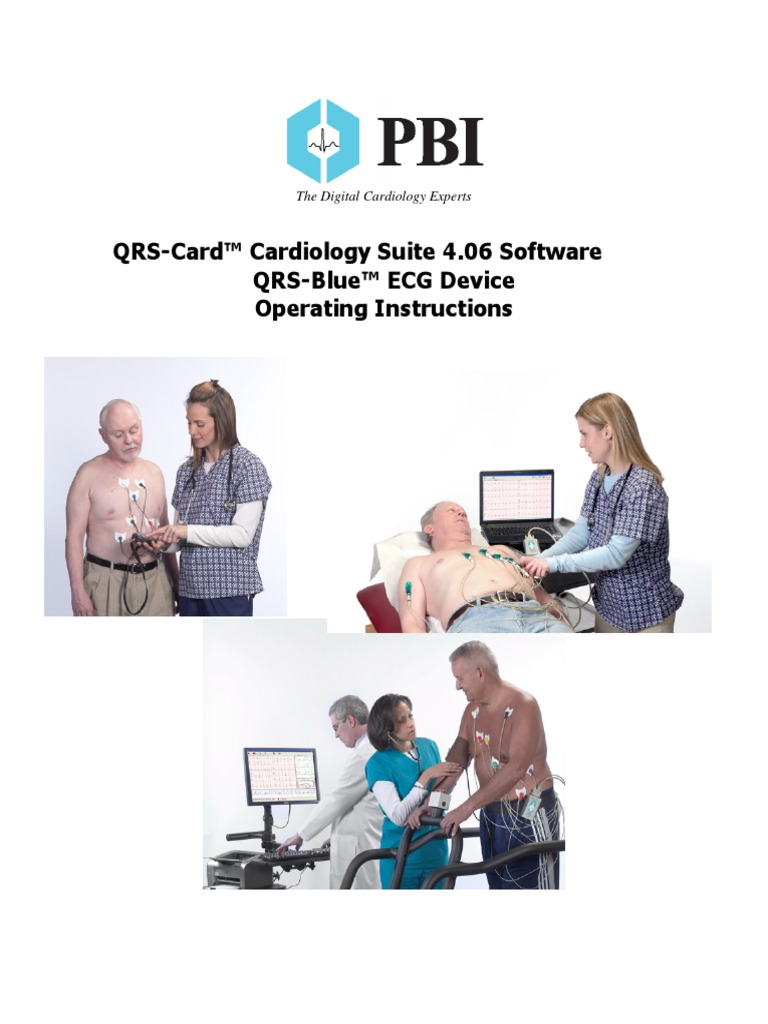 QRS-Card™ Cardiology Suite 4.06 Software QRS-Blue™ ECG Device Operating ...