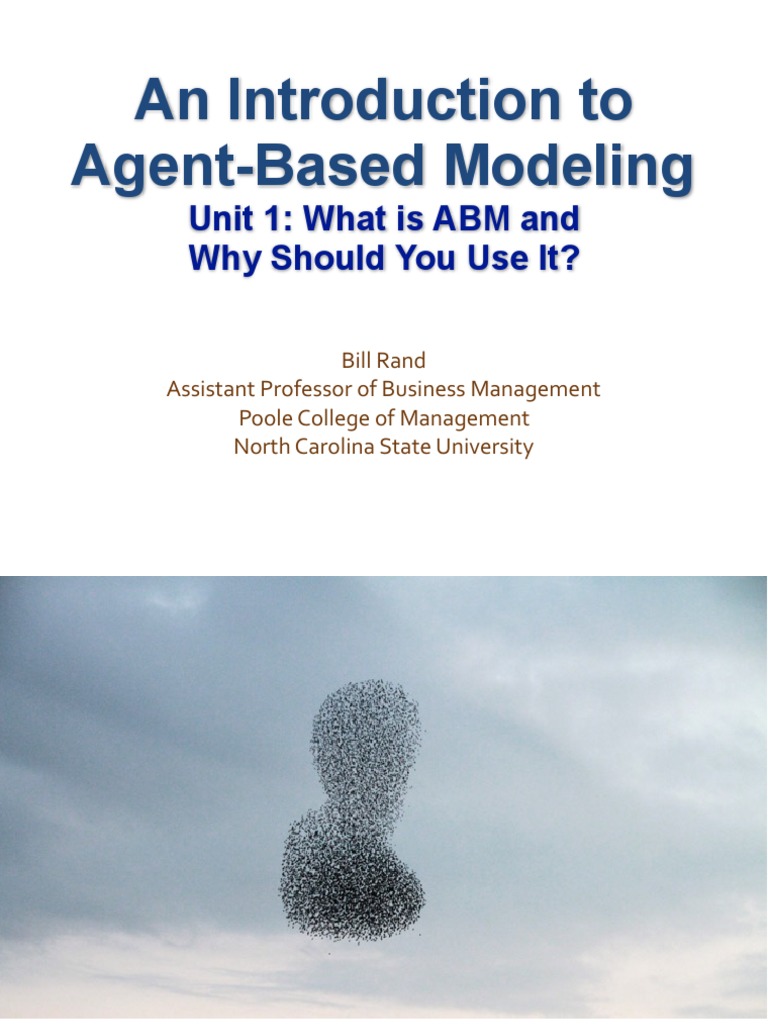 Full Unit1 Slides | PDF | Agent Based Model | Complex Systems