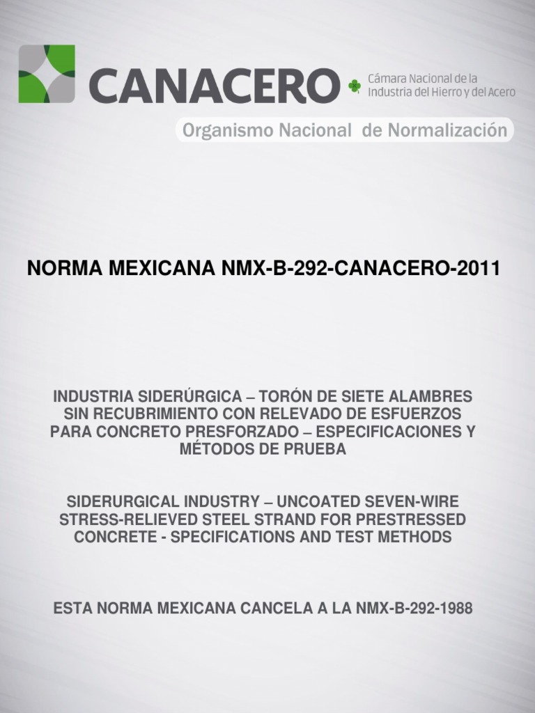 NMX B 292 Canacero 2011 | PDF | Tratamiento a base de calor | Acero