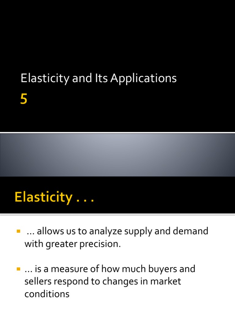 Elasticity and Its Applications | PDF | Price Elasticity Of Demand ...