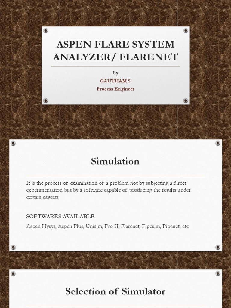 Aspen Flare System Analyzer/ Flarenet: Gautham S Process Engineer ...