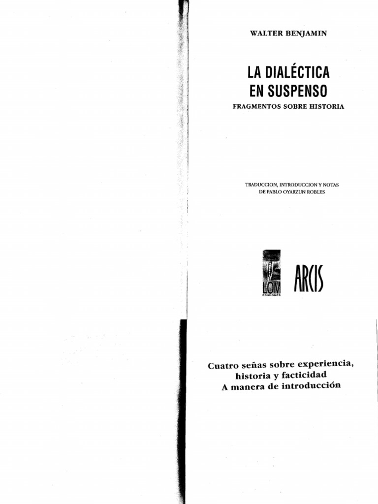 Pablo Oyarzún - La Dialéctica en Suspenso | PDF