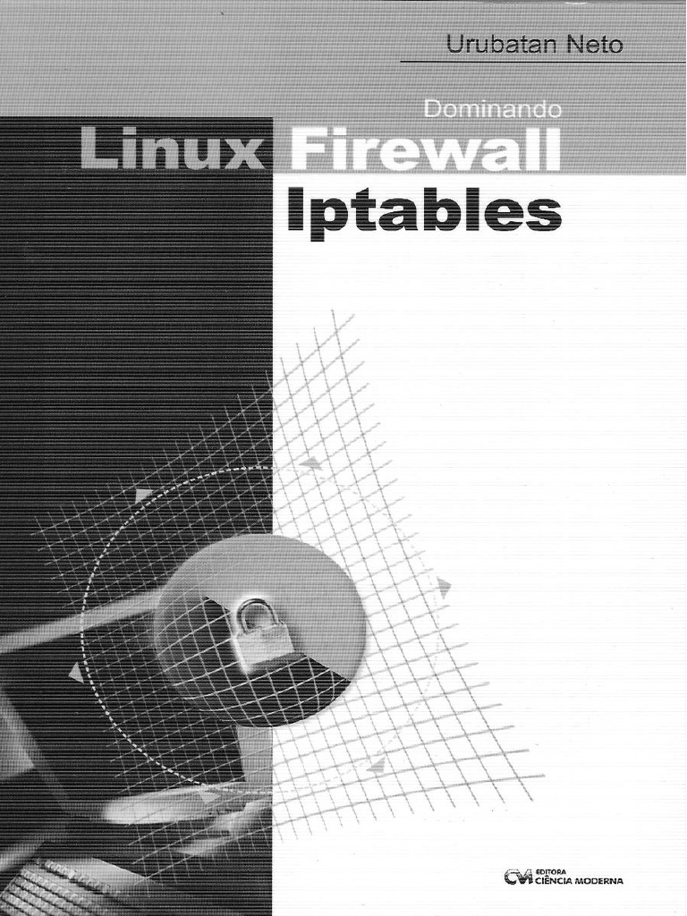 Dominando Linux Firewall Iptables - Urubatan Neto PDF | PDF
