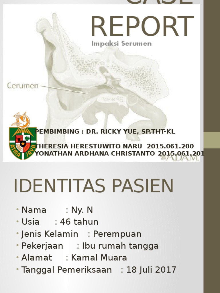 Case Report Cerumen Impaction | PDF