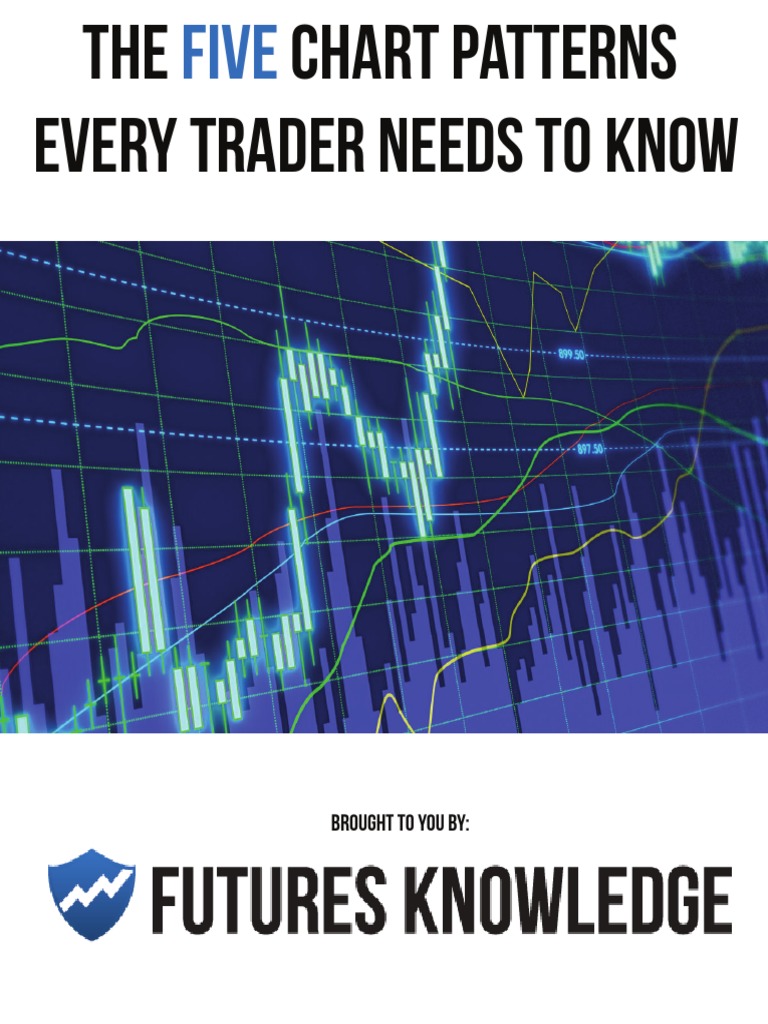 5 Chart Patterns To Know Pdf Market Trend Futures Contract