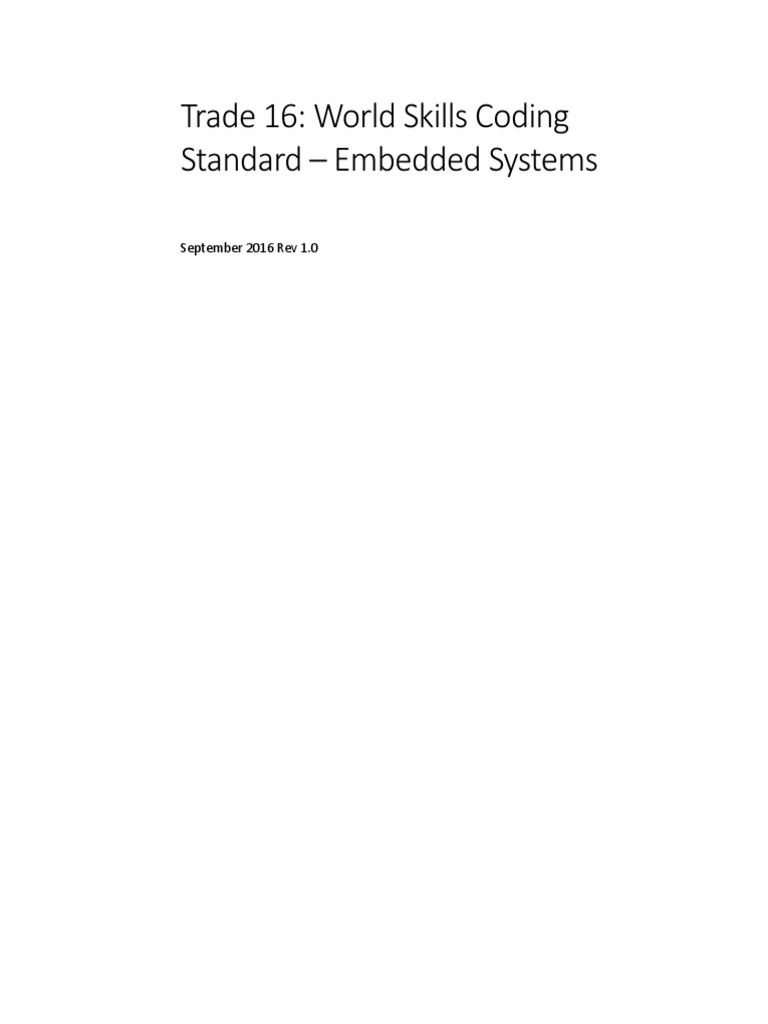 Trade 16 World Skills Coding Standard Embedded Systems September 2016 Rev 1 0 Pdf