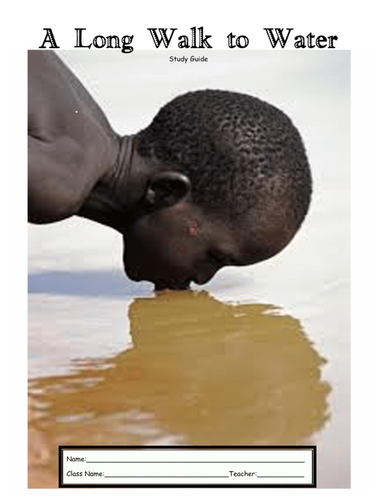 Study Guide for A Long Walk to Water | PDF | Language Arts & Discipline ...