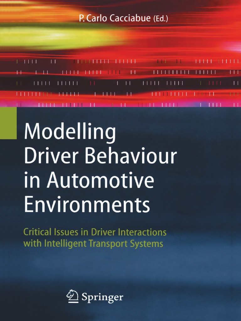Modeling Driver Behavior in Automotive Environments | PDF | Workload | Risk