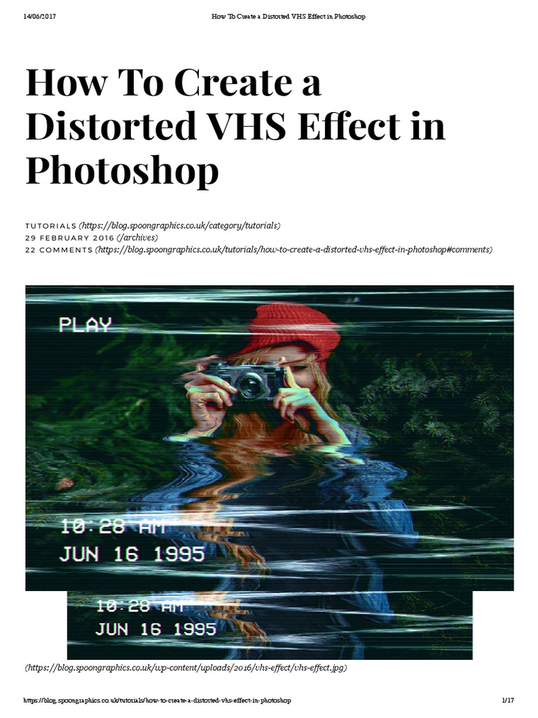 How to Create a Distorted VHS Effect in Photoshop | Adobe Photoshop ...