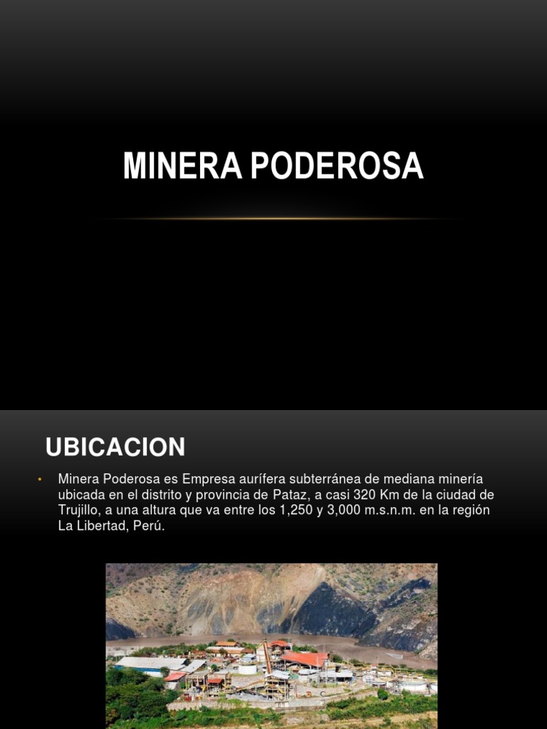 Minera Poderosa: Explotación y Procesos | PDF