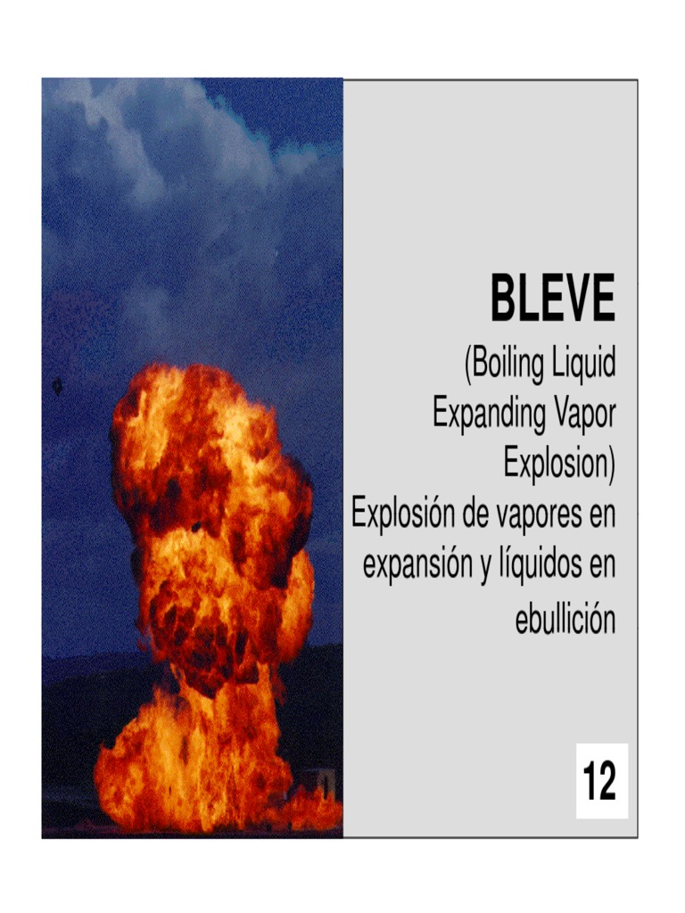 El BLEVE - Incendios | PDF | Mecánica de Medios Continuos | Fases de la ...