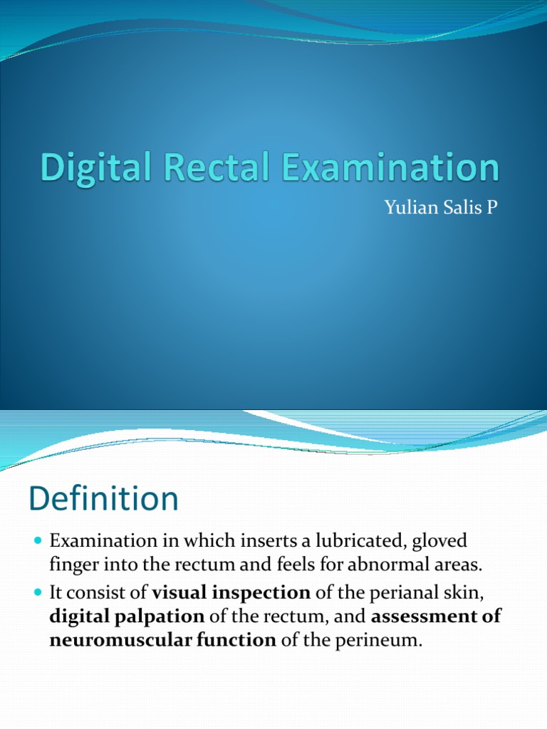 Digital Rectal Examination | PDF | Rectum | Medicine