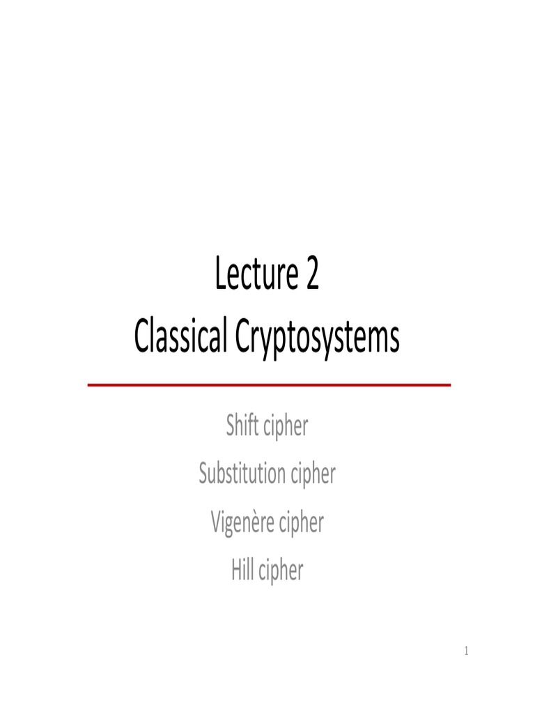 2 ClassicalCryptosystems PDF | PDF | Cipher | Cryptography