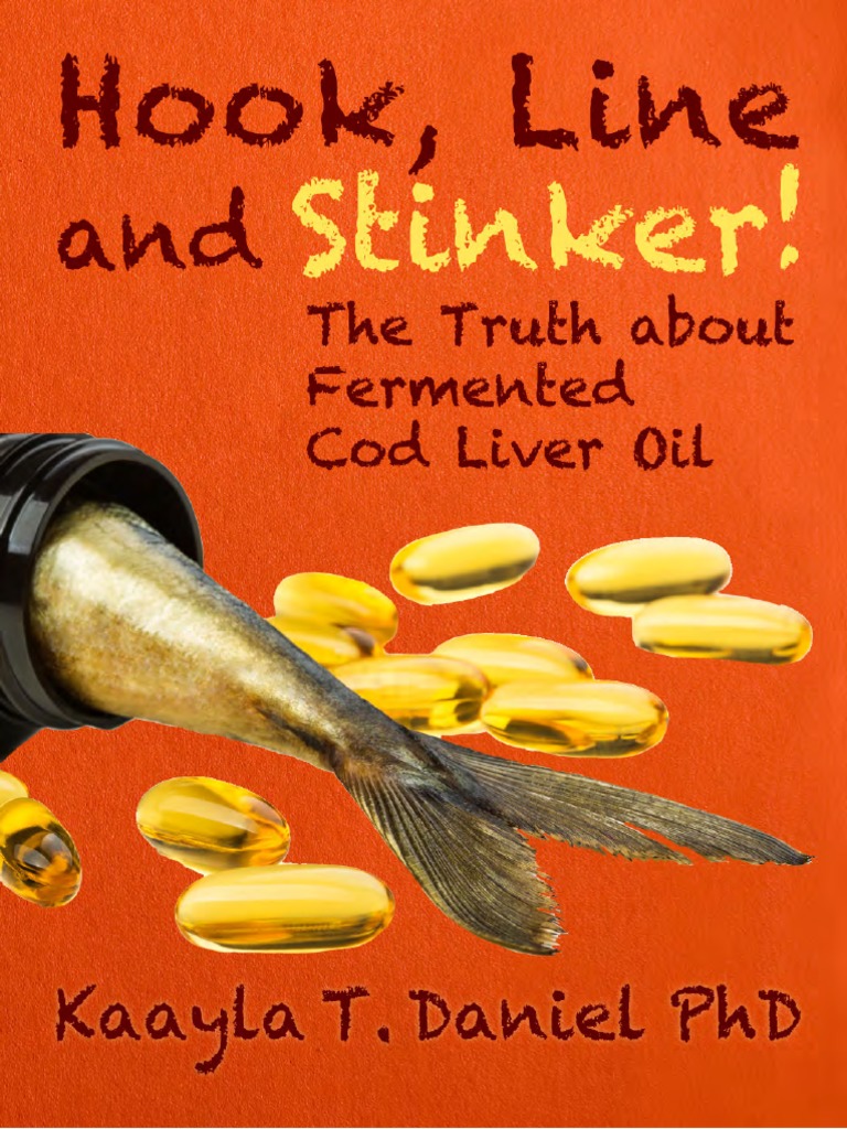 The Truth About Fermented Cod Liver Oil PDF | PDF | Fish Oil ...