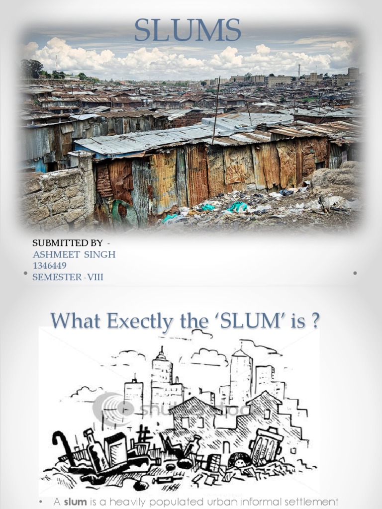 Slums | Slum | Urbanization