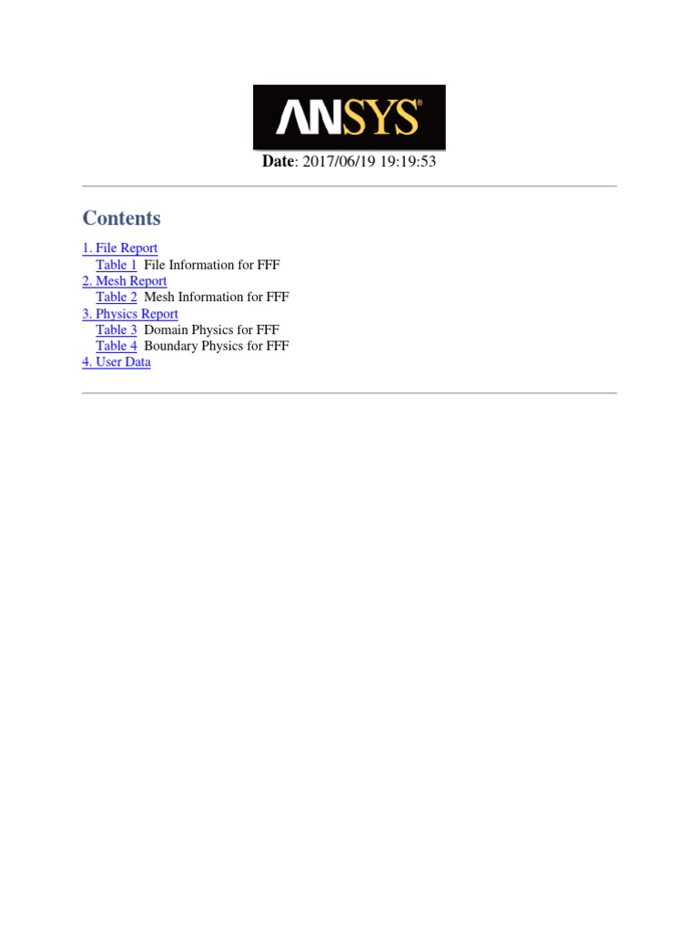 Fluent Simulation Report for Case FFF Containing File Information, Mesh ...