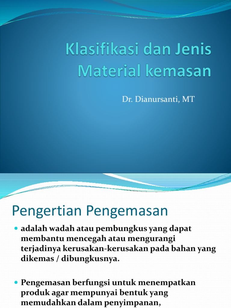 Klasifikasi Dan Jenis Material Kemasan | PDF | Griya & Taman