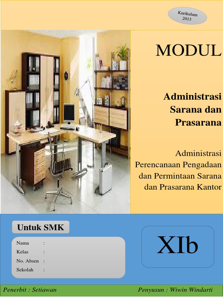 Modul Administrasi Sarana Dan Prasarana Wiwin Windarti 140412605521 PDF ...
