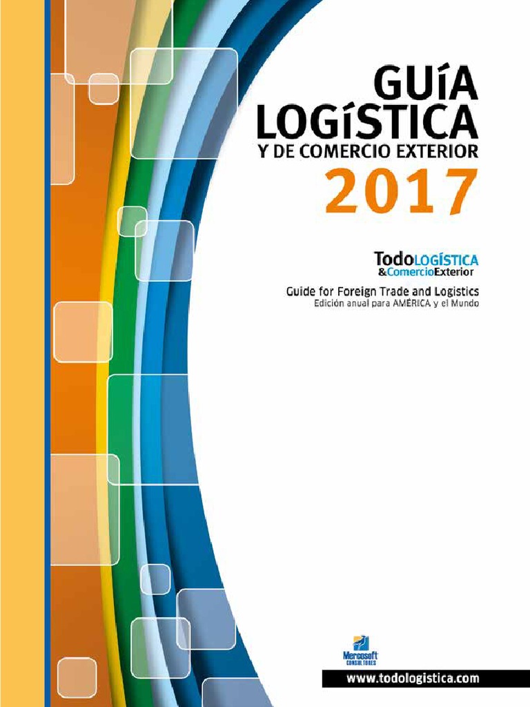 Guía Logística y de Comercio Exterior (2017) | PDF | America latina ...