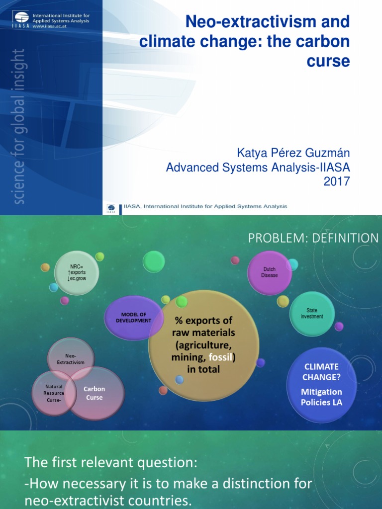 Neo-Extractivism and Climate Change: The Carbon Curse: Katya Pérez ...