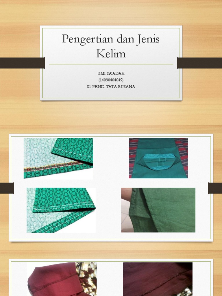 Pengertian dan Jenis Kelim dalam Jahit | PDF | Griya & Taman | Seni