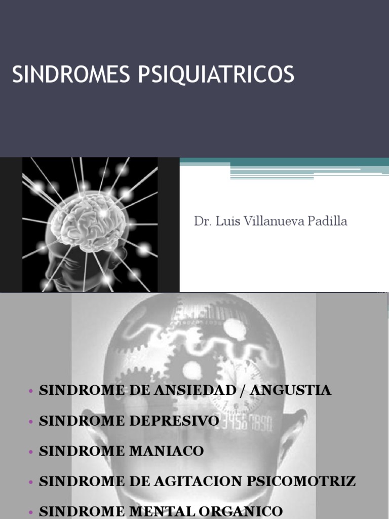 sindromes psiquiatricos | Ansiedad | Trastornos mentales y conductuales