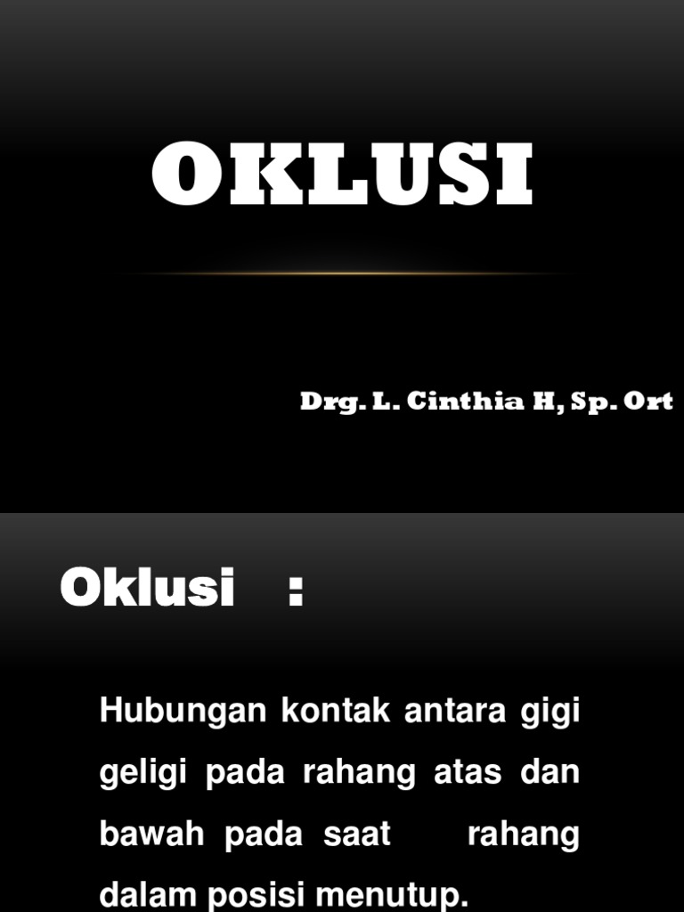 Panduan Lengkap Oklusi Gigi dan Perkembangannya | PDF