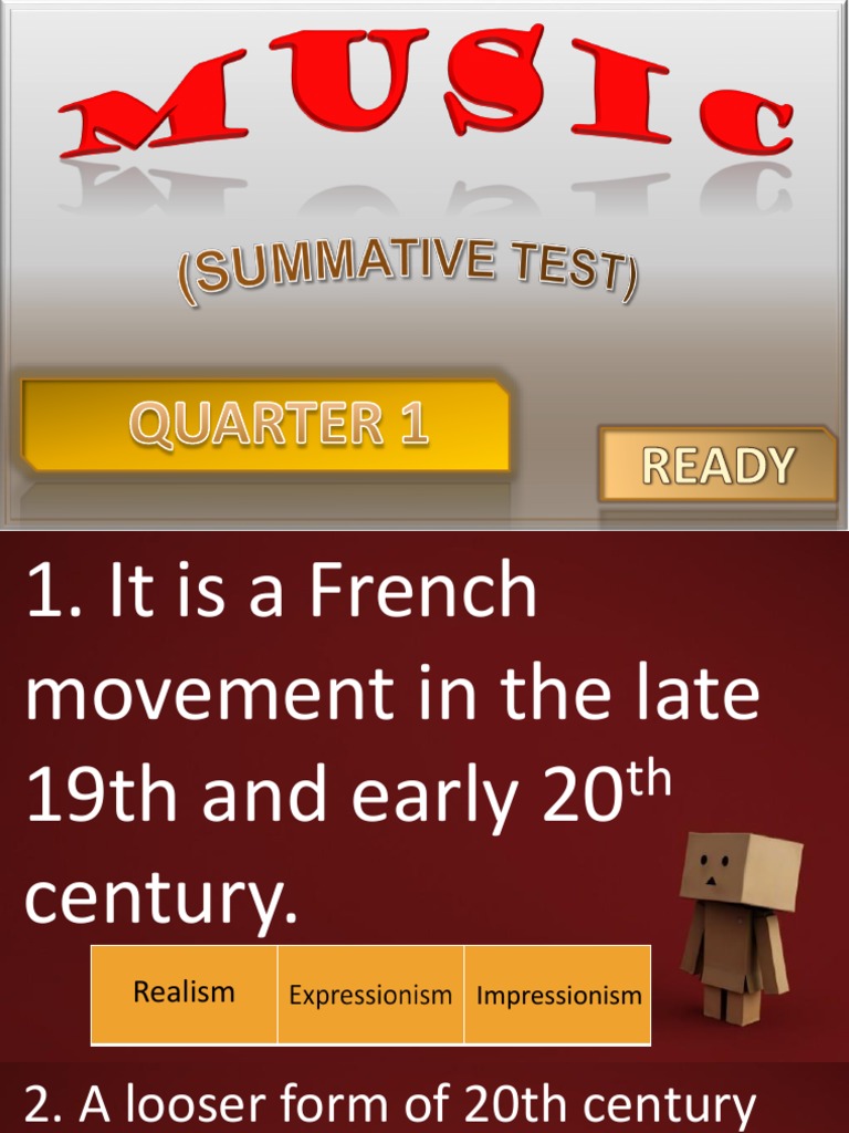 Summative Test q1 Music g10 No Time | PDF | Composers | Claude Debussy