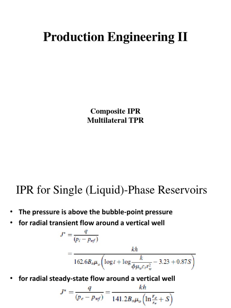 Production II Composite IPR Multilatral TPR | PDF | Petroleum Reservoir ...