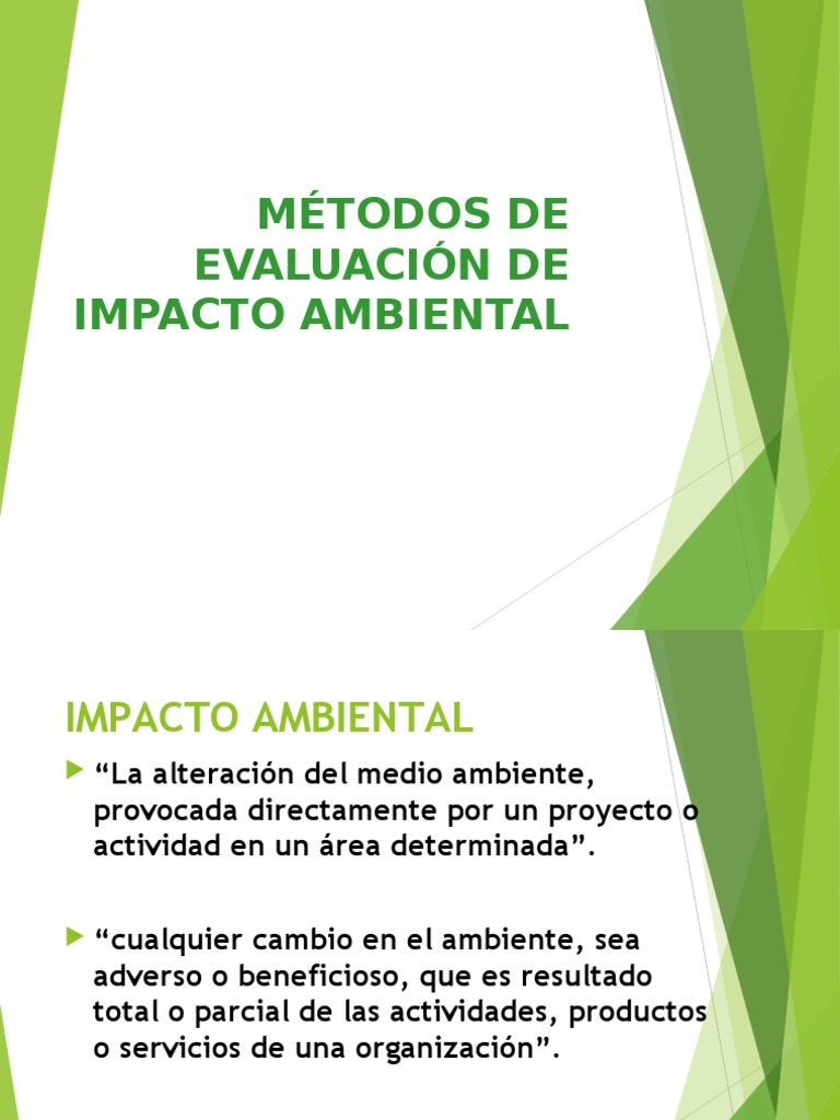 12. Metodos de Eia | Evaluación de impacto ambiental | Entorno natural