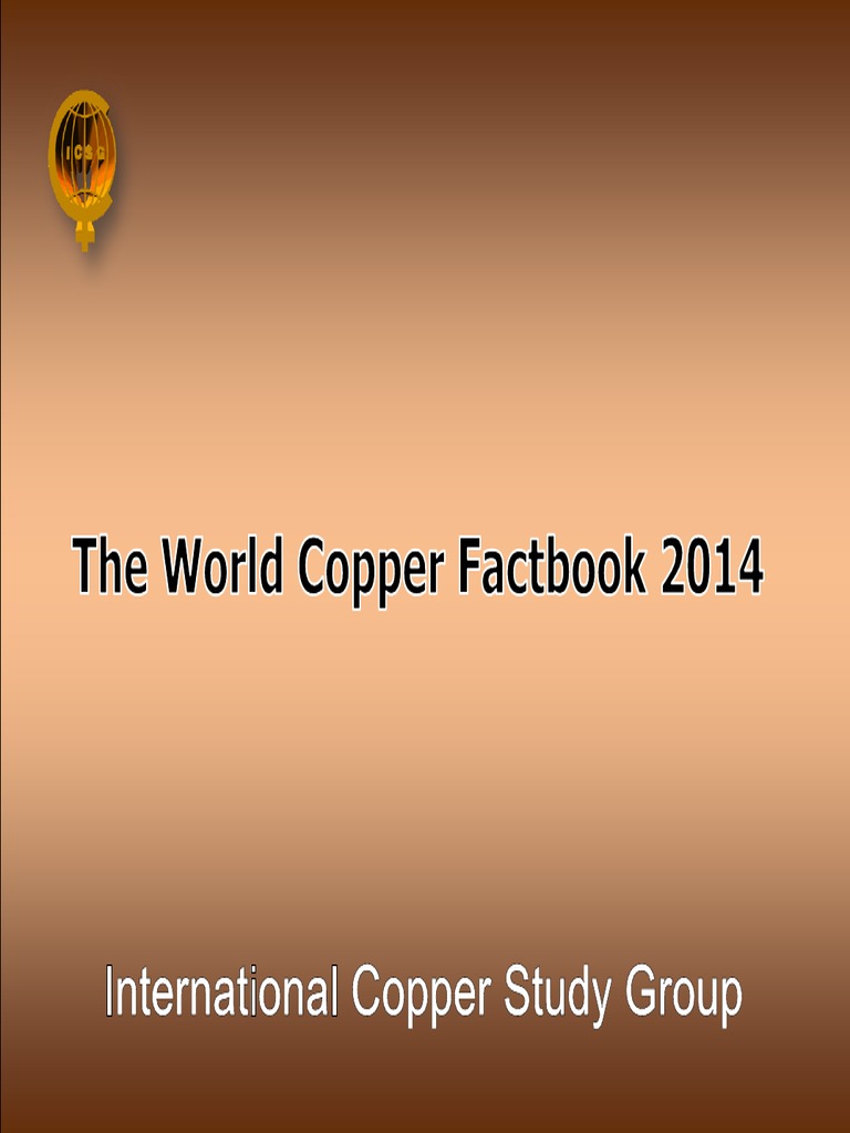 ICSG Factbook 2014 | PDF | Copper | Crystalline Solids