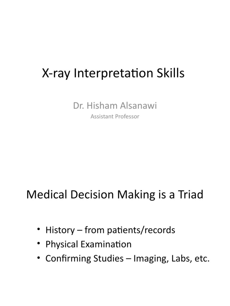 Orthopedic X-Ray Interpretation Guide | PDF | X Ray | Medical Imaging