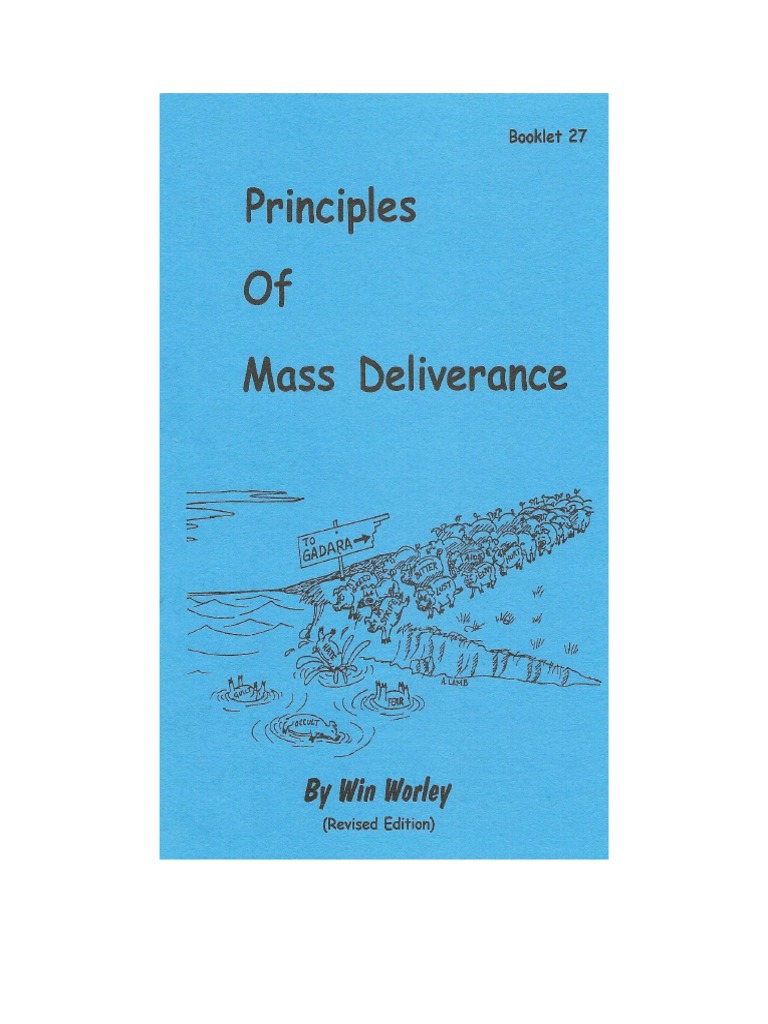 Principles of Mass Deliverance Win Worley | PDF | Demons | Forgiveness
