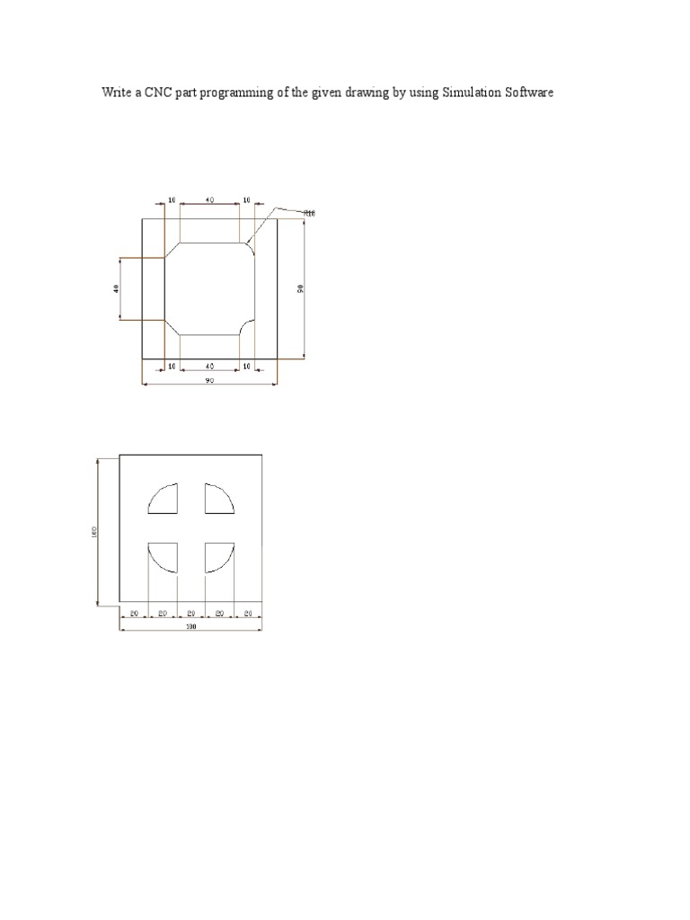 Write A CNC Part Programming of The Given Drawing by Using Simulation ...