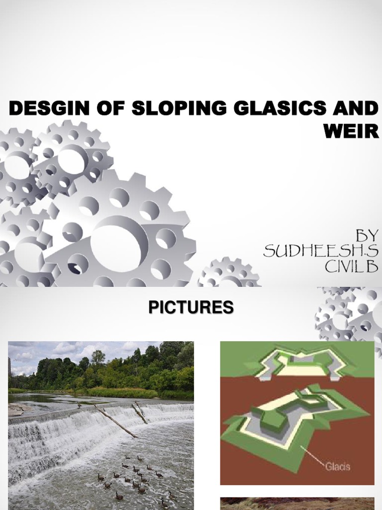 Sloping Glacis Weir Design Insights | PDF | Continuum Mechanics ...
