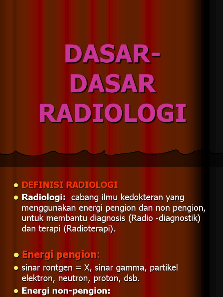 1 Dasar Radiologi Peralatan Dan SDM | PDF