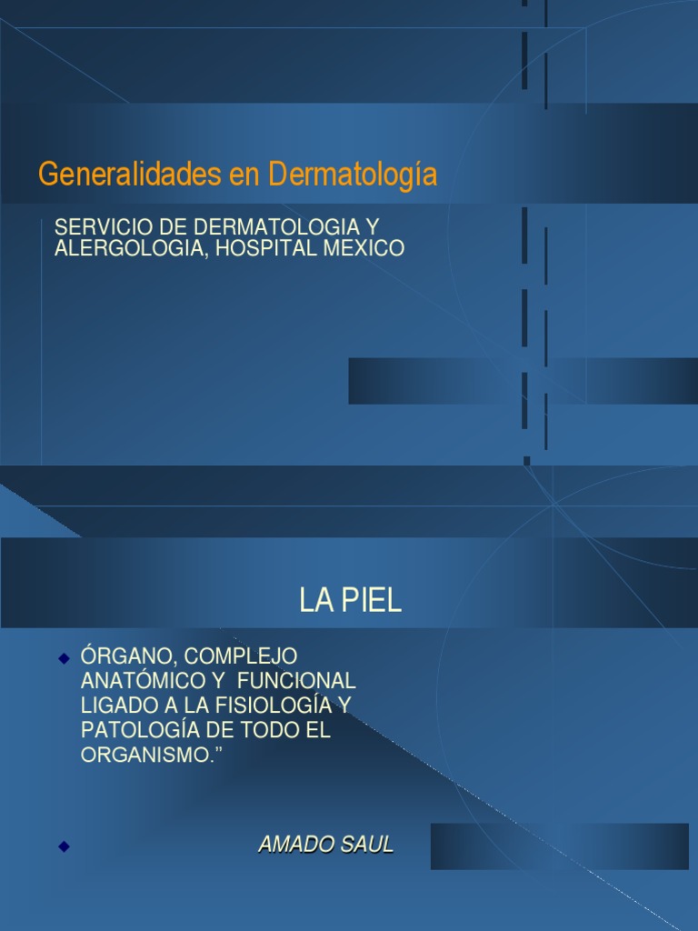 Generalidades Dermatologia | PDF | Piel | Sistema tegumentario