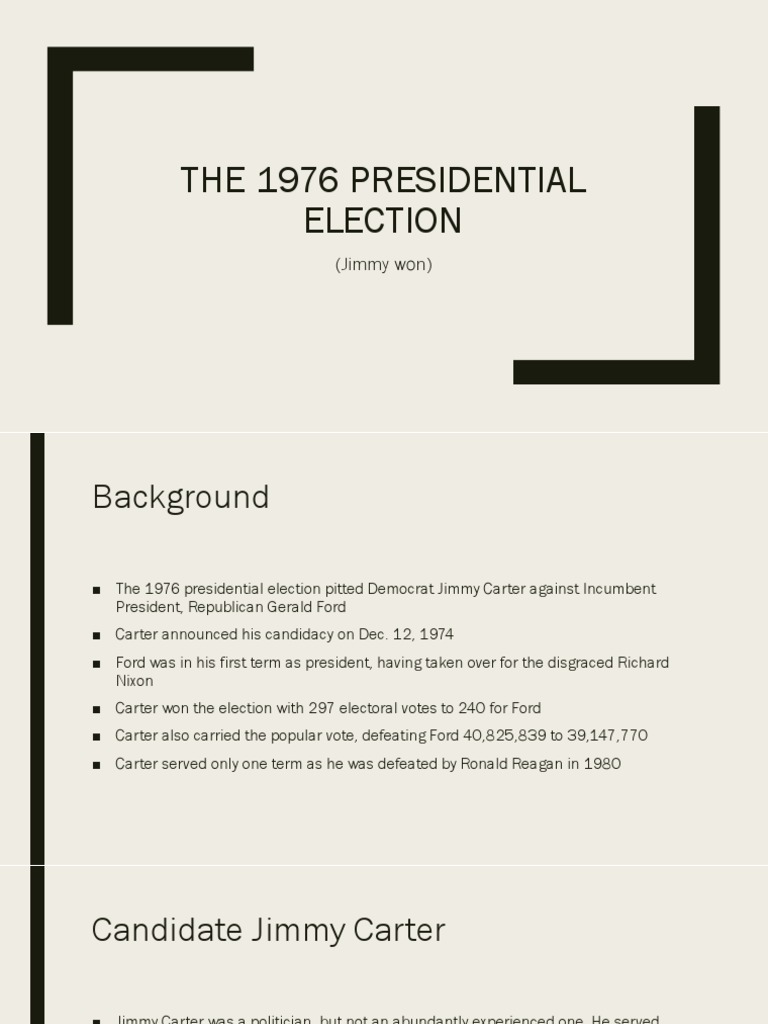 The 1976 Presidential Election: (Jimmy Won) | PDF | Gerald Ford | Jimmy ...